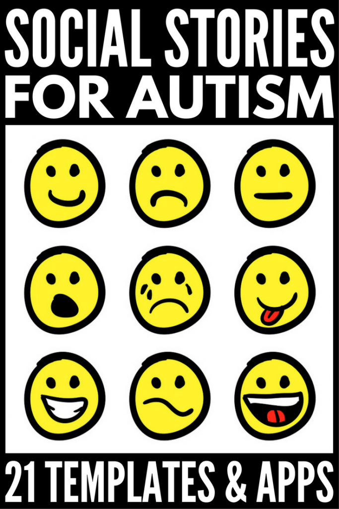 Social Stories for Kids with Autism: 21 Social Story Templates & Apps