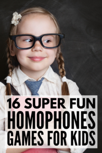 The Same But Different: 16 Super Fun Homophones Games for Kids