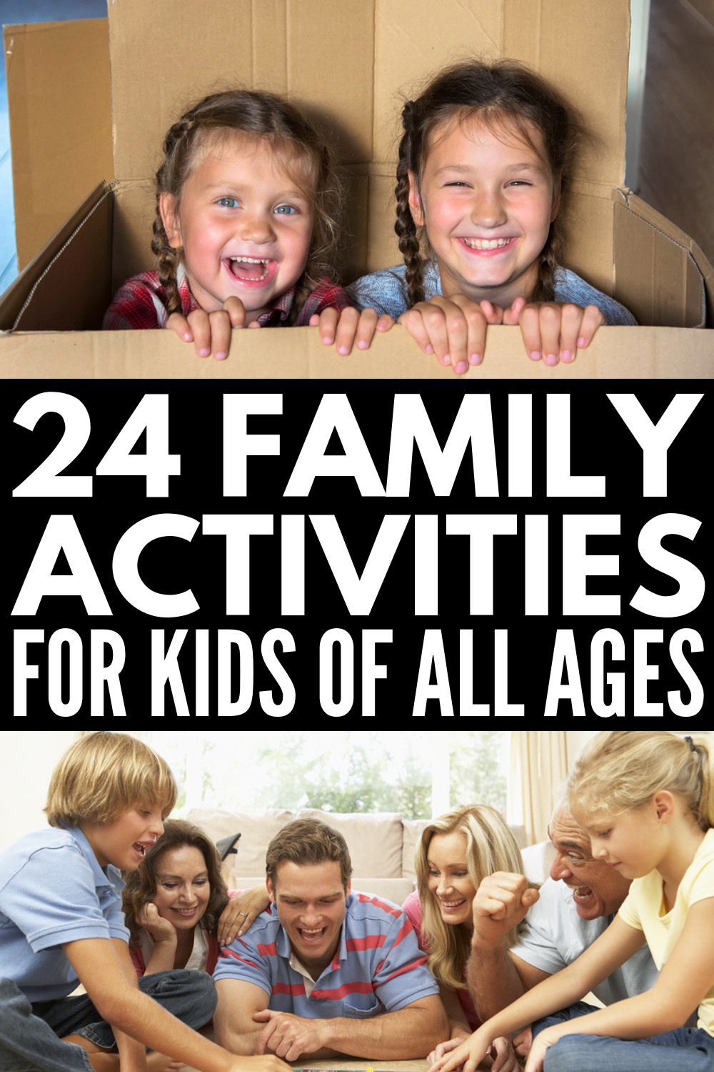 Things To Do At Home: 24 Family Activities for All Ages