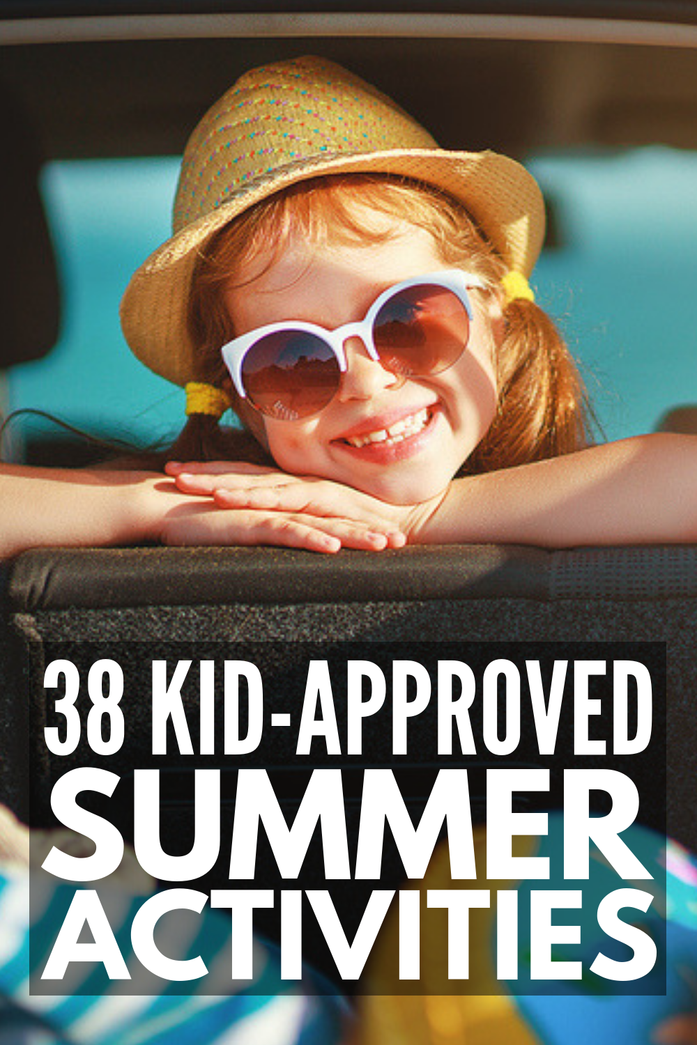 Boredom Busters! The Ultimate List of 38 Summer Activities for Kids
