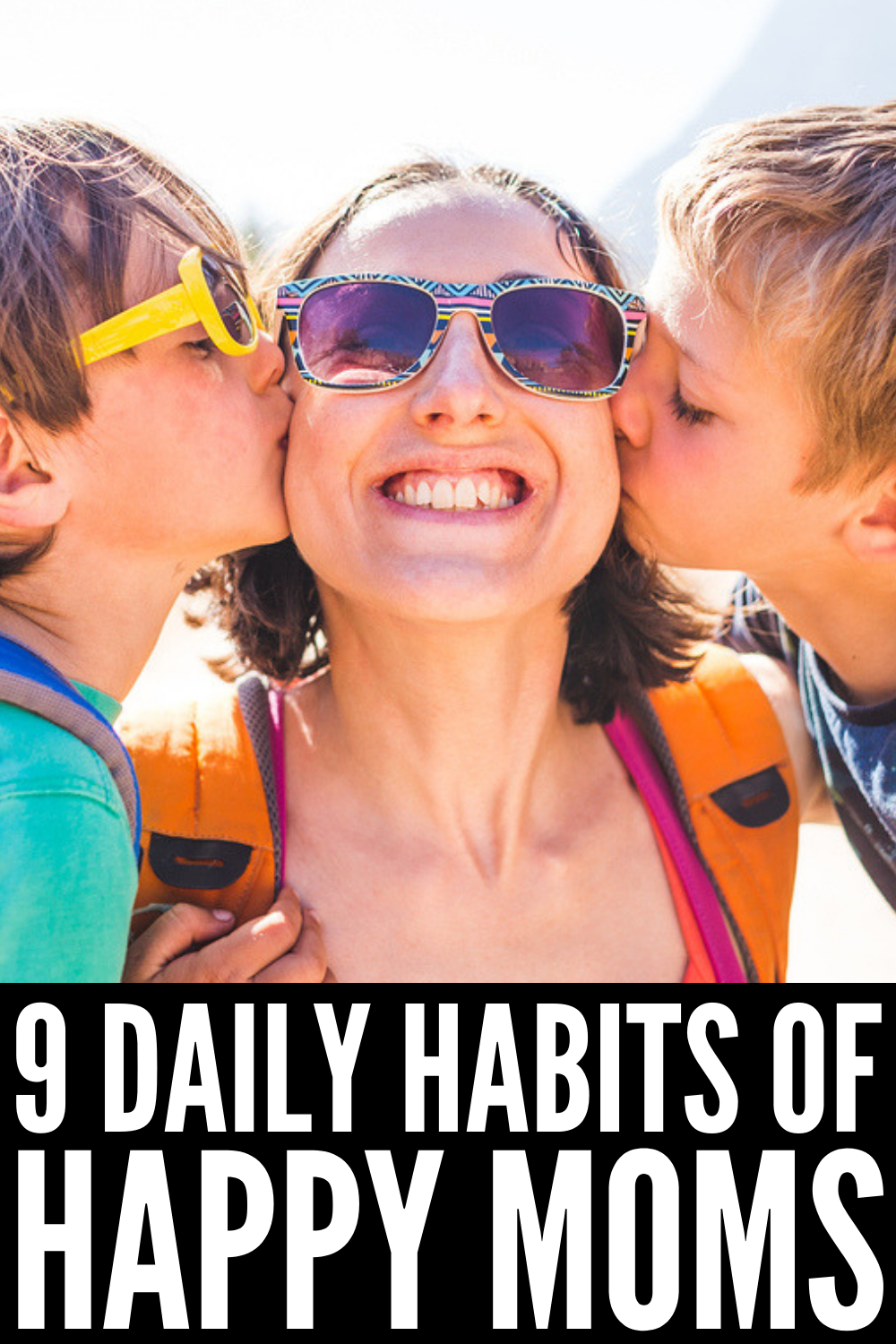 How To Be a Happy Mom: 9 Tips to Find Joy in Parenting