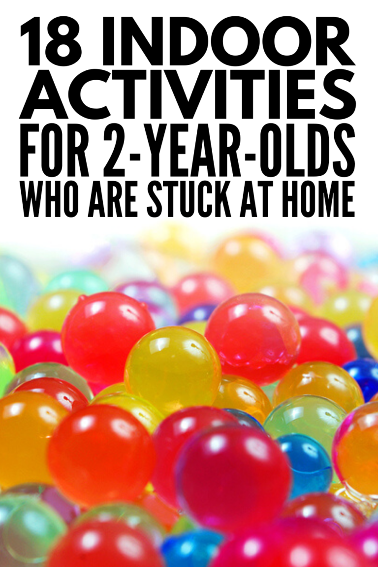 Fun and Easy: 18 Indoor Activities for 2 Year Olds Who Are Stuck At Home