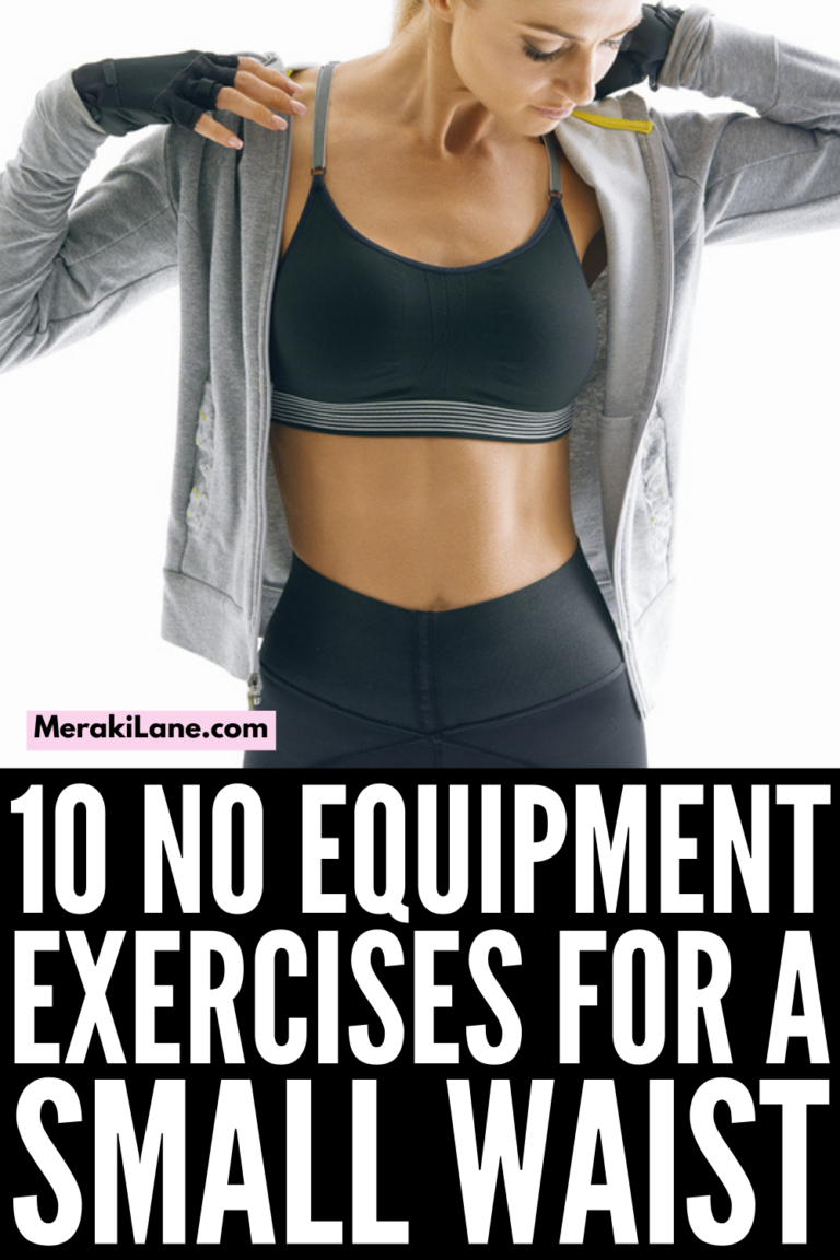 How to Get a Smaller Waist: 10 Waist Workouts for Women