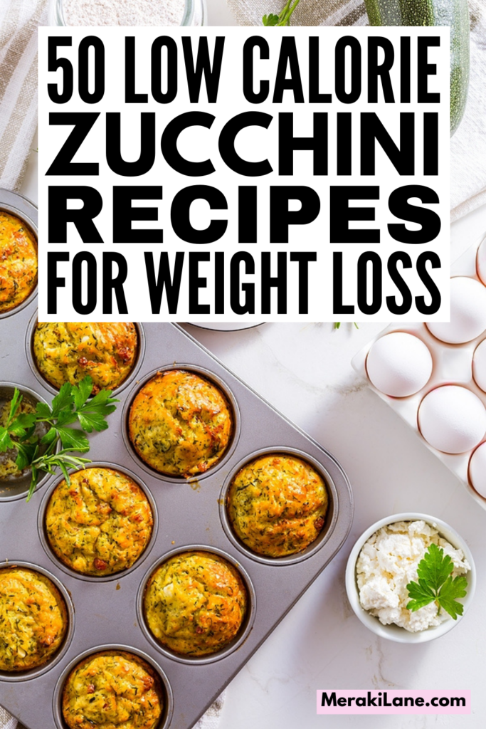 50 Easy and Delicious Low Calorie Zucchini Recipes for Weight Loss
