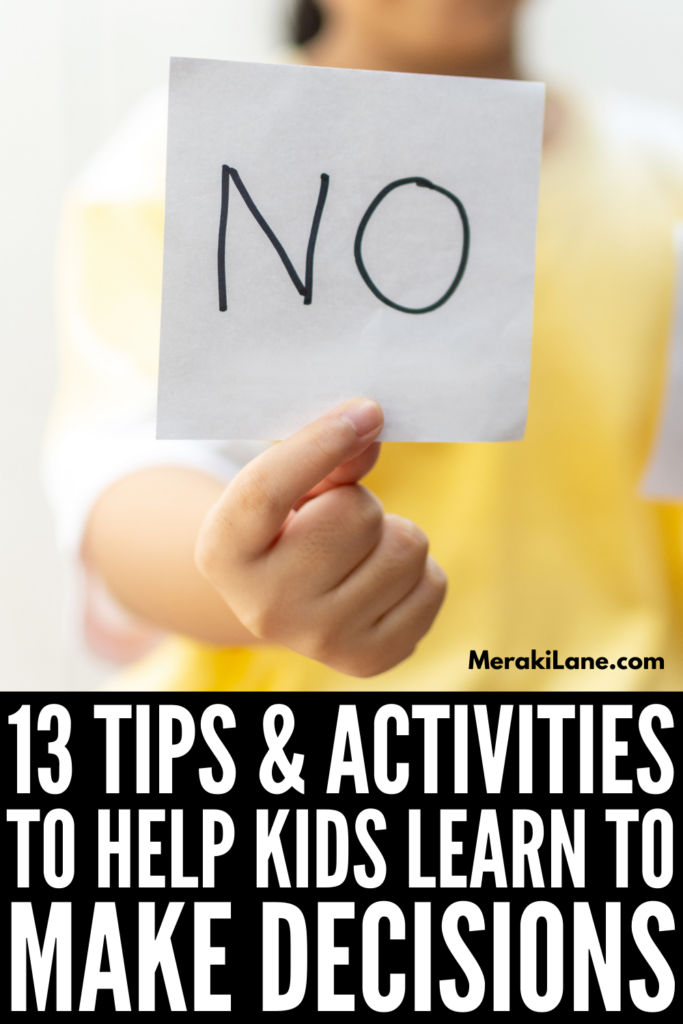 Making Choices: 5 Decision Making Activities for Kids