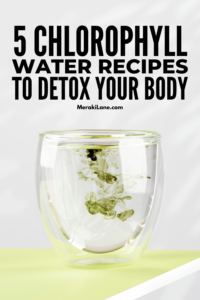 Chlorophyll Water 101: 11 Benefits and Recipes