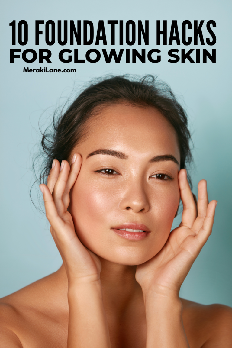 10 Brilliant Foundation Hacks for Beautiful, Glowing Skin