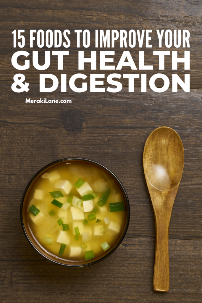 15 Best Foods for Gut Health and Proper Digestion