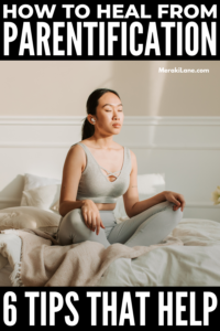 Parentification 101: What It Is and How to Heal