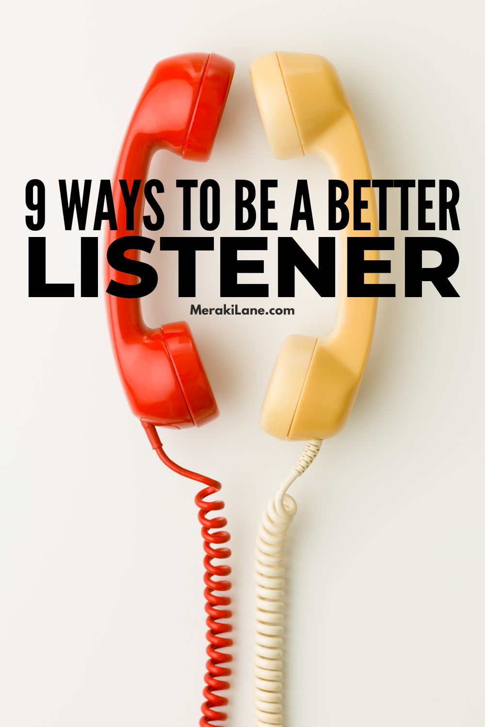 How To Be A Better Listener: 9 Tips to Try