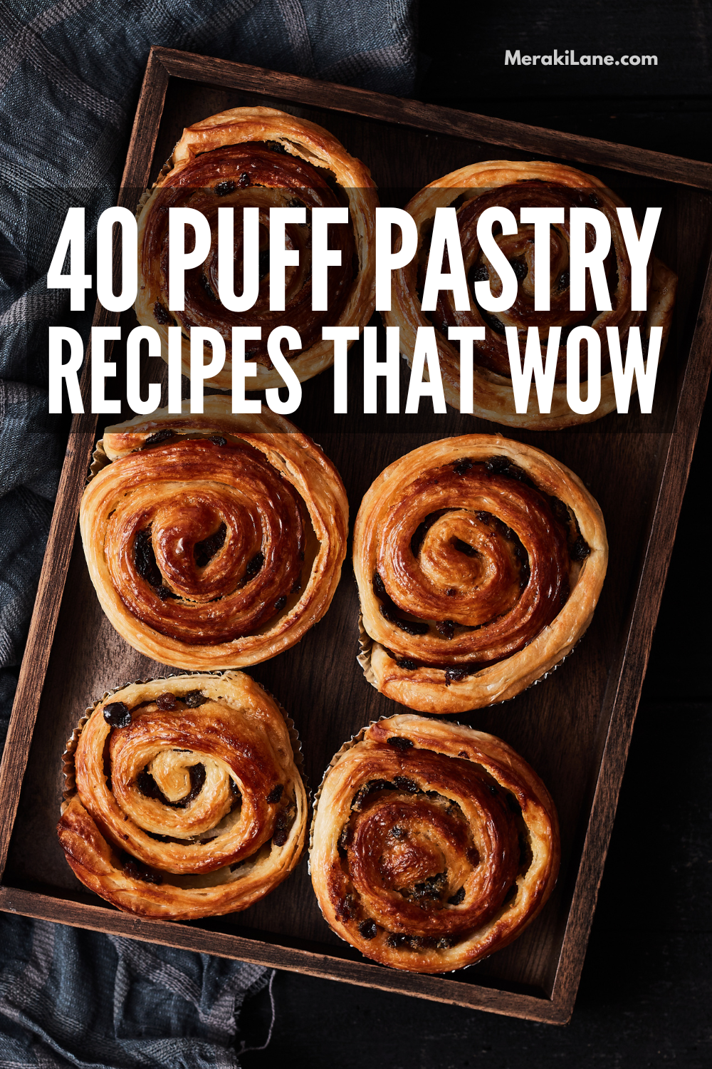 40 Sweet and Savory Puff Pastry Recipes