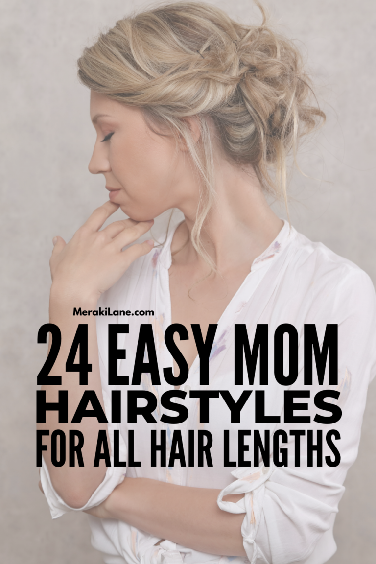 24 Quick and Easy Mom Hairstyles for Every Hair Length