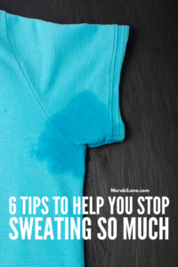 Hyperhidrosis 101: How to Stop Sweating So Much
