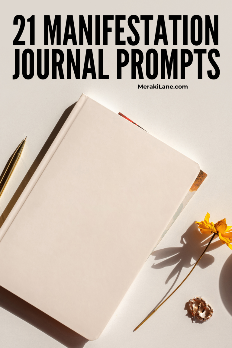 21 Manifestation Journal Prompts for Your Dream Life
