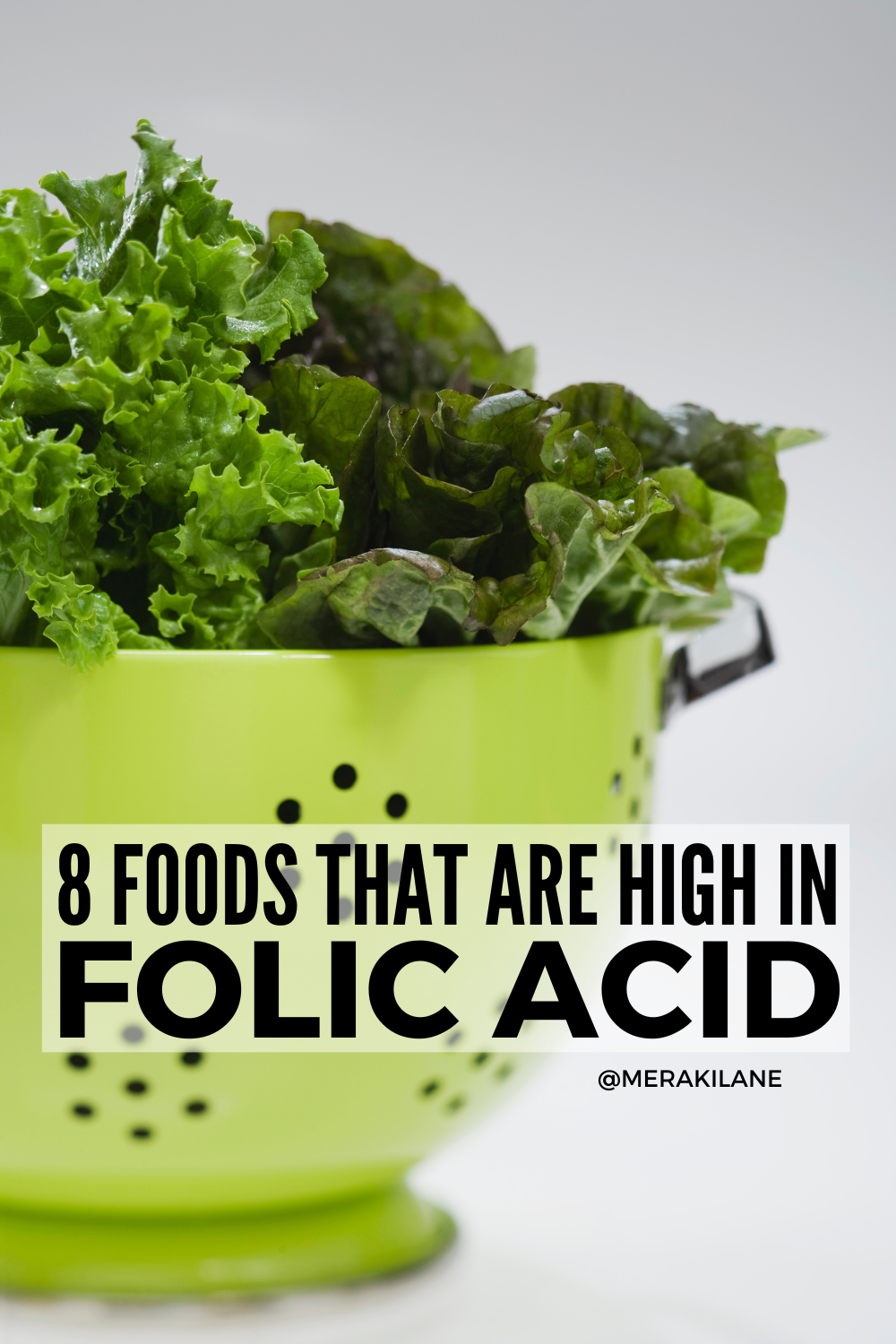 Folate Deficiency? 8 Foods High In Folic Acid