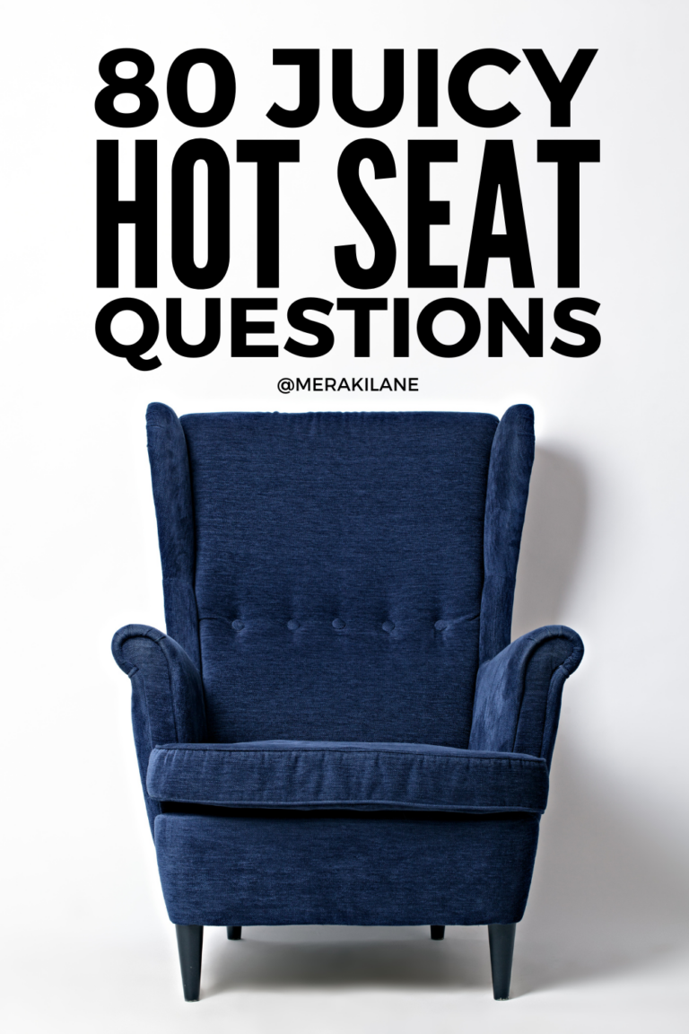 80 Juicy Hot Seat Questions to Help Break the Ice