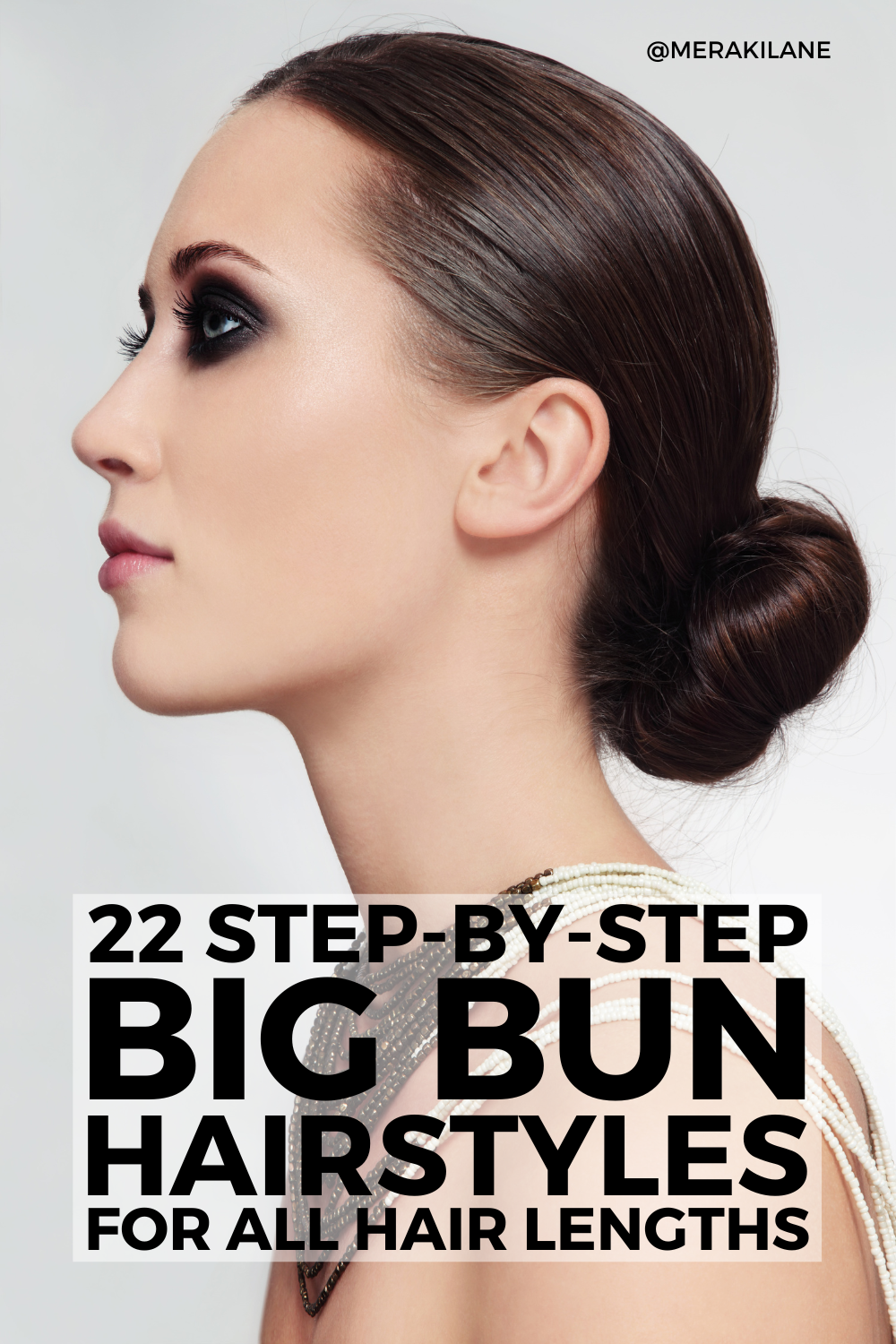 22 Big Bun Hairstyles for Every Hair Length