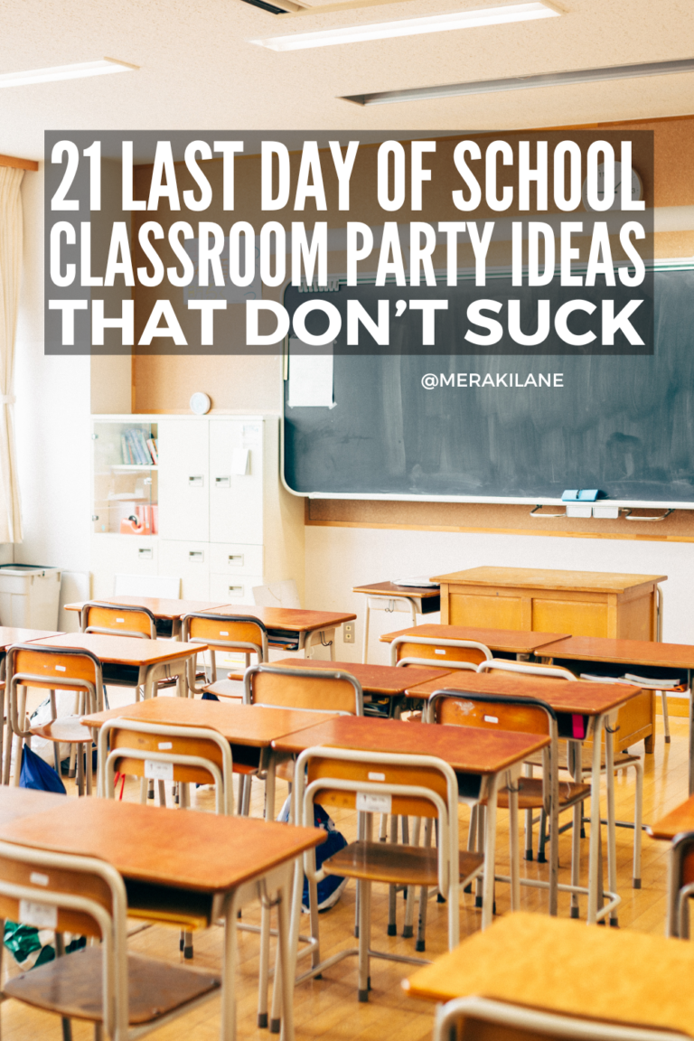 24 Last Day of School Party Ideas that Don't Suck