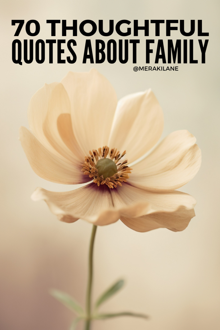 67 Heartwarming Quotes About Family