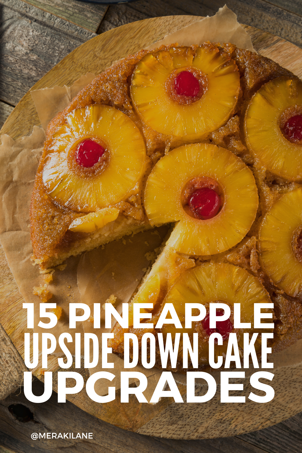 15 Easy Crushed Pineapple Upside Down Cake Recipes