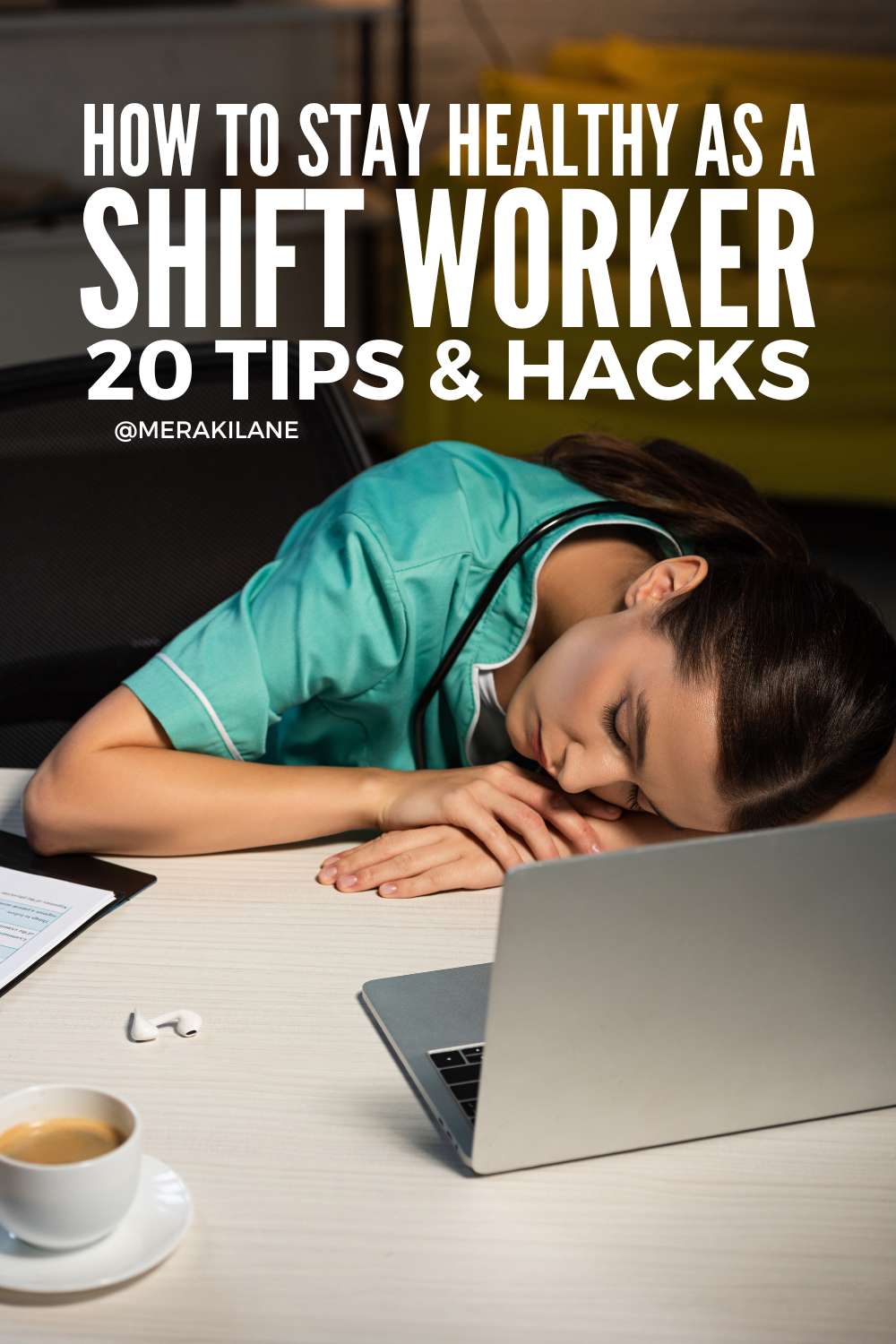 20 Healthy Tips for Night Shift Workers