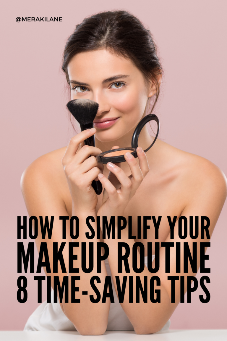 How to Simplify Your Makeup Routine: 8 Time-Saving Tips