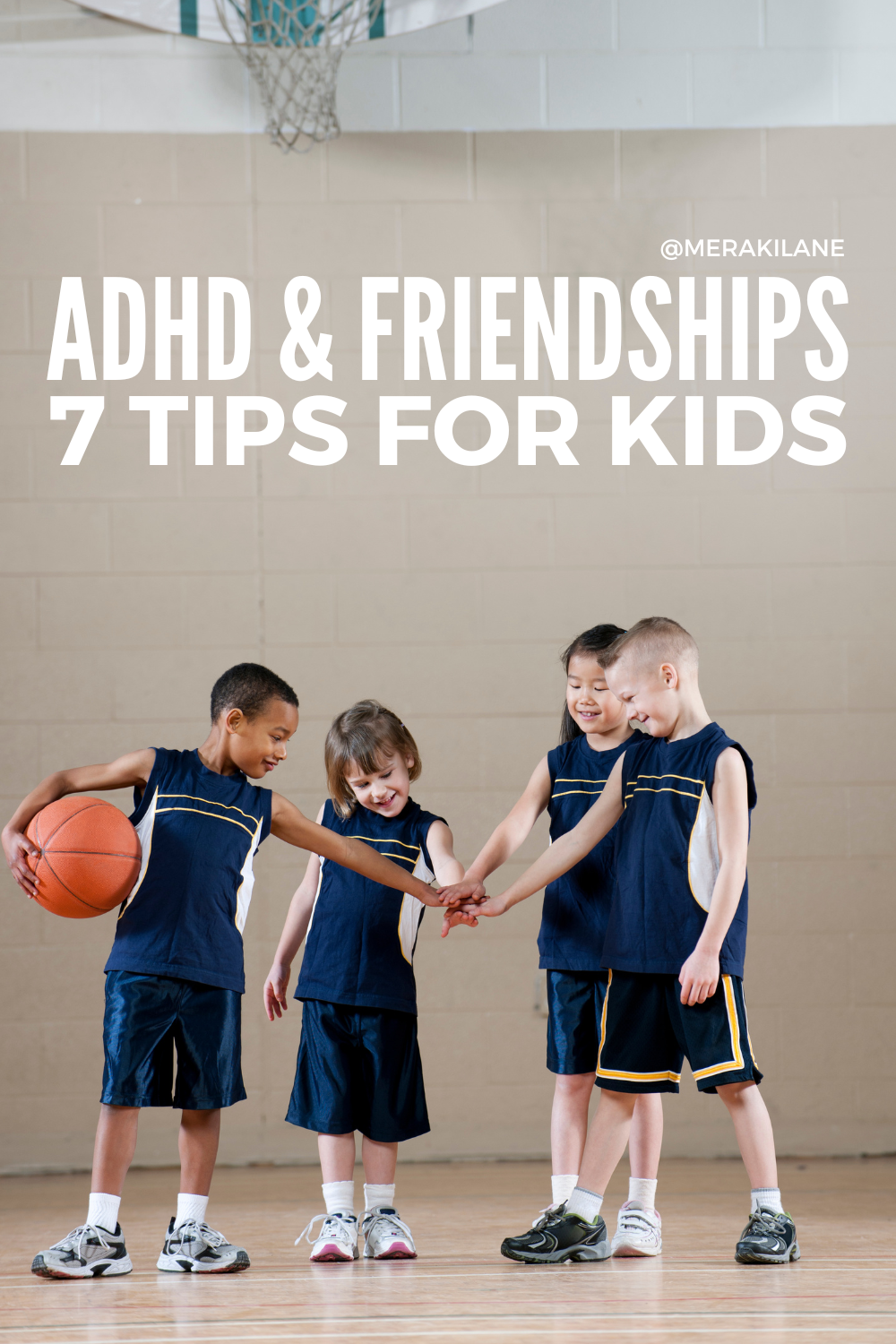 How to Make Friends with ADHD: 7 Tips for Kids