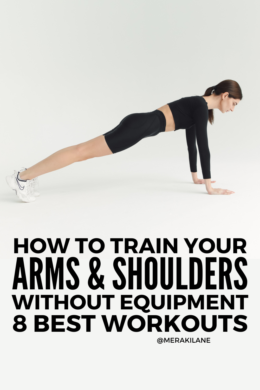 8 Best No Equipment Arms and Shoulders Workouts