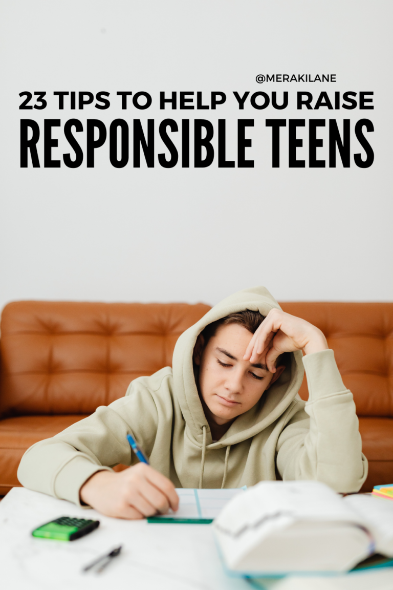 How to Teach Teens to Be Responsible: 23 Tips for Parents