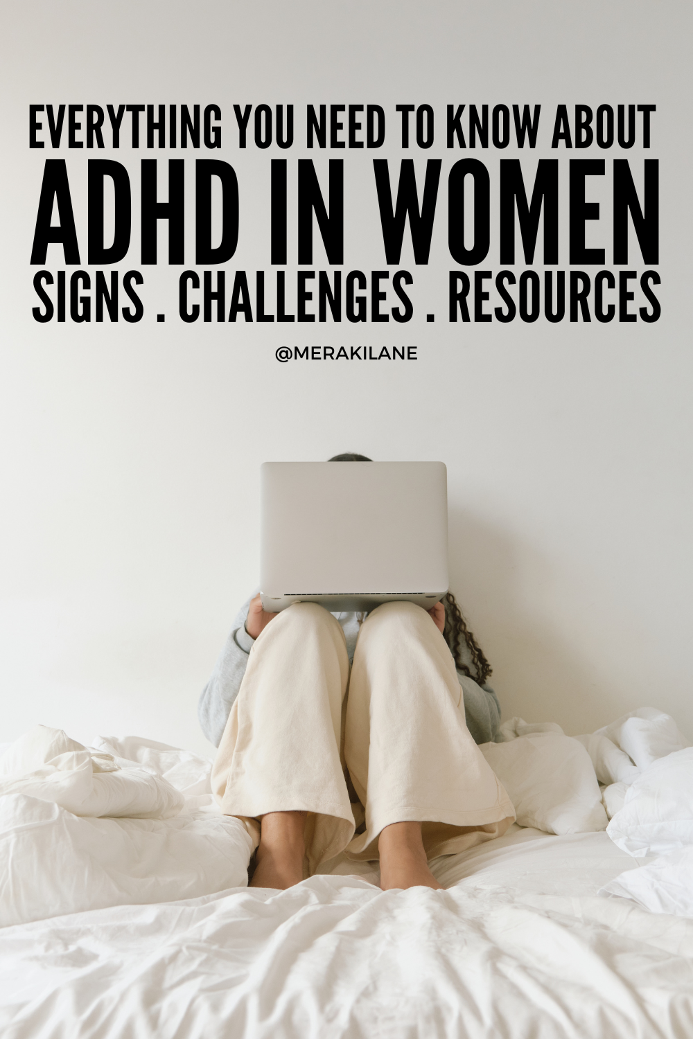 ADHD in Women: Signs, Subtypes, Resources & Next Steps