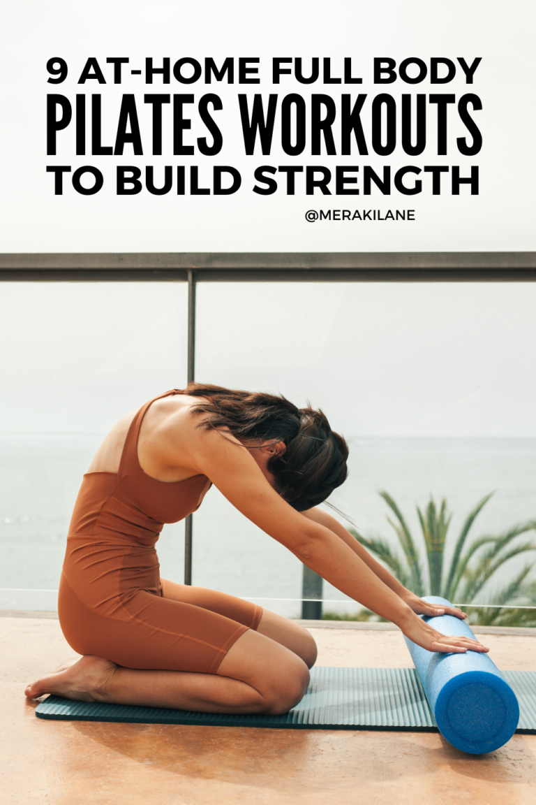 9 At-Home Full Body Pilates Workouts to Build Strength