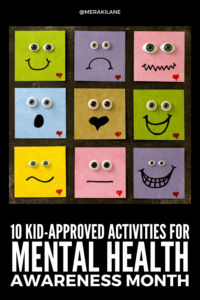 10 Mental Health Awareness Month Activities for Kids