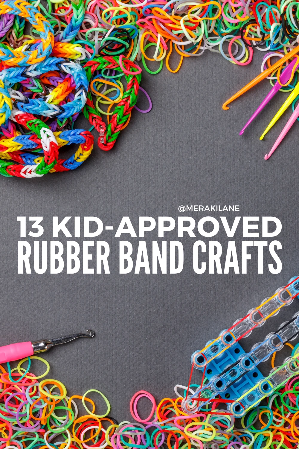 13 Rubber Band Craft Ideas for Kids that Aren't Bracelets