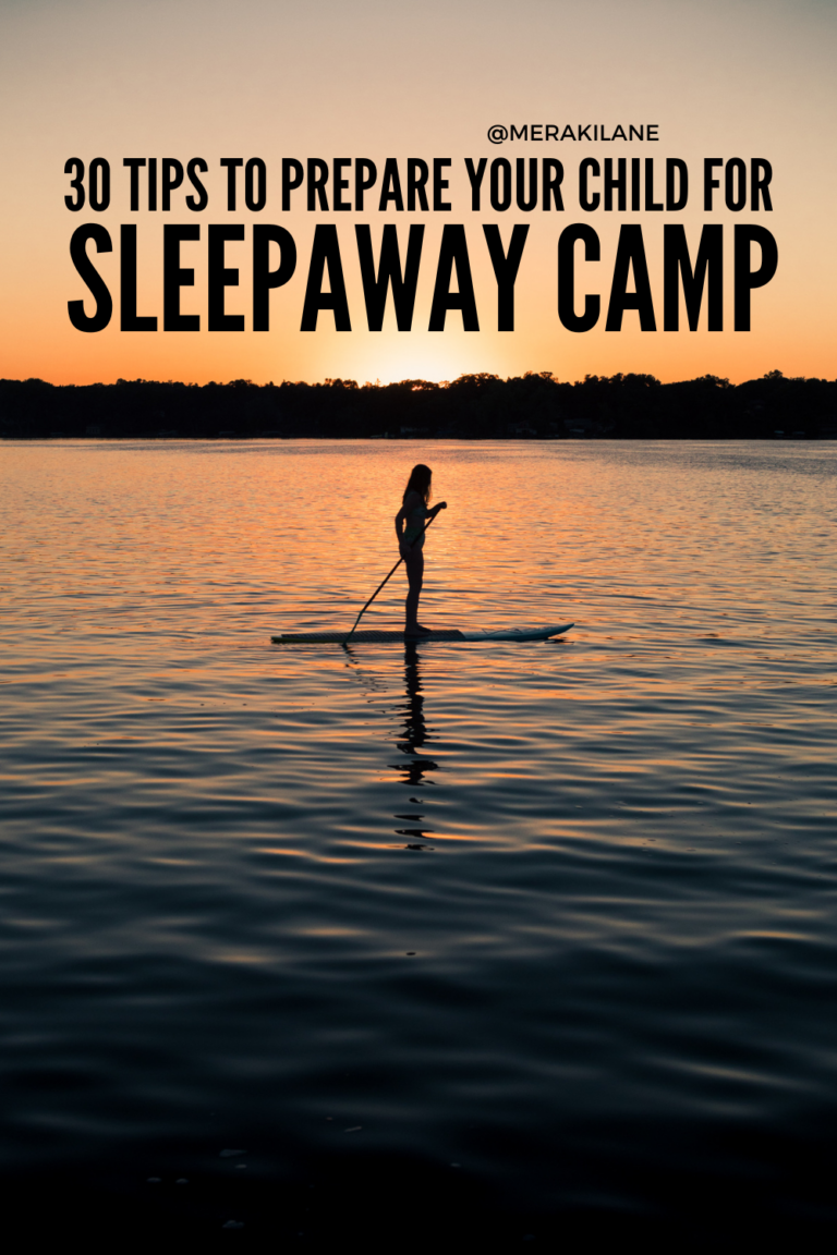 30 Tips to Prepare First Time Campers for Sleepaway Camp