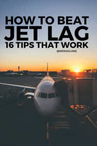 23 Tips to Prevent and Get Over Jet Lag Fast