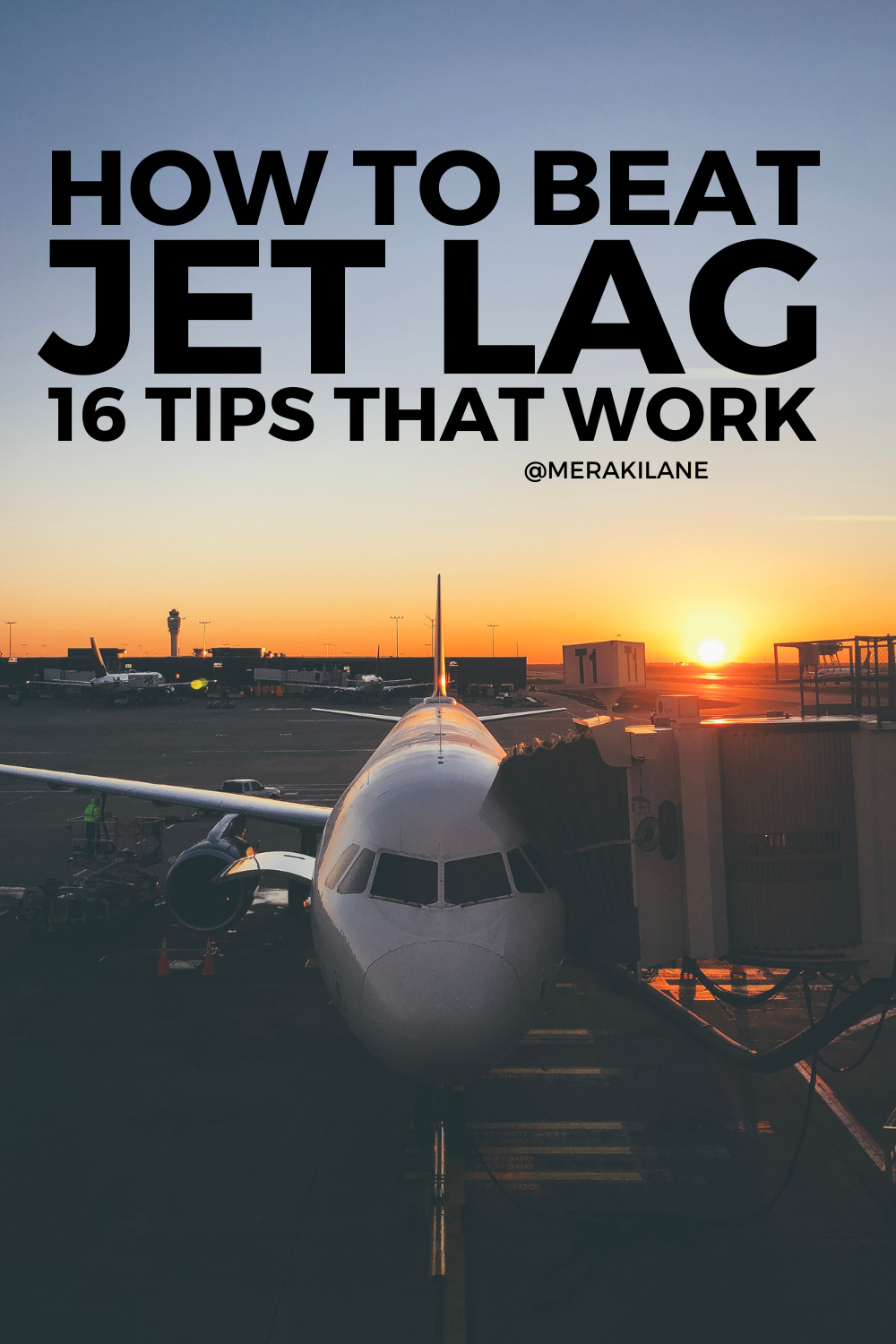 23 Tips to Prevent and Get Over Jet Lag Fast
