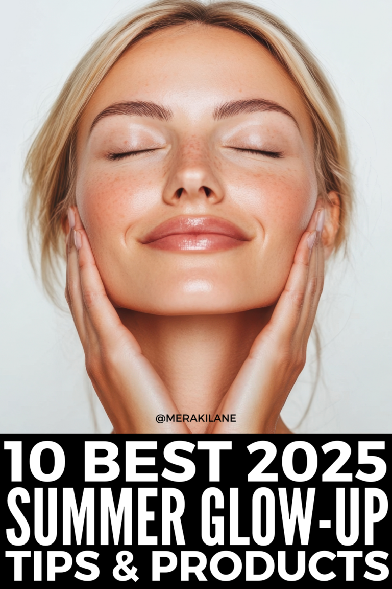 10 Affordable Summer Glow Up Tips for 2025